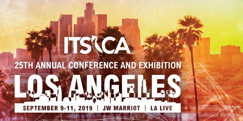 ITS CA 2019 Annual Conference & Exhibition