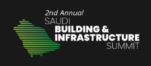 2nd Annual Saudi Building & Infrastructure Summit