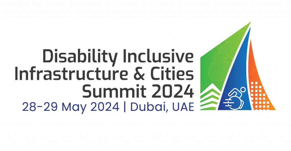 Disability Inclusive Infrastructure & Cities Summit 2024