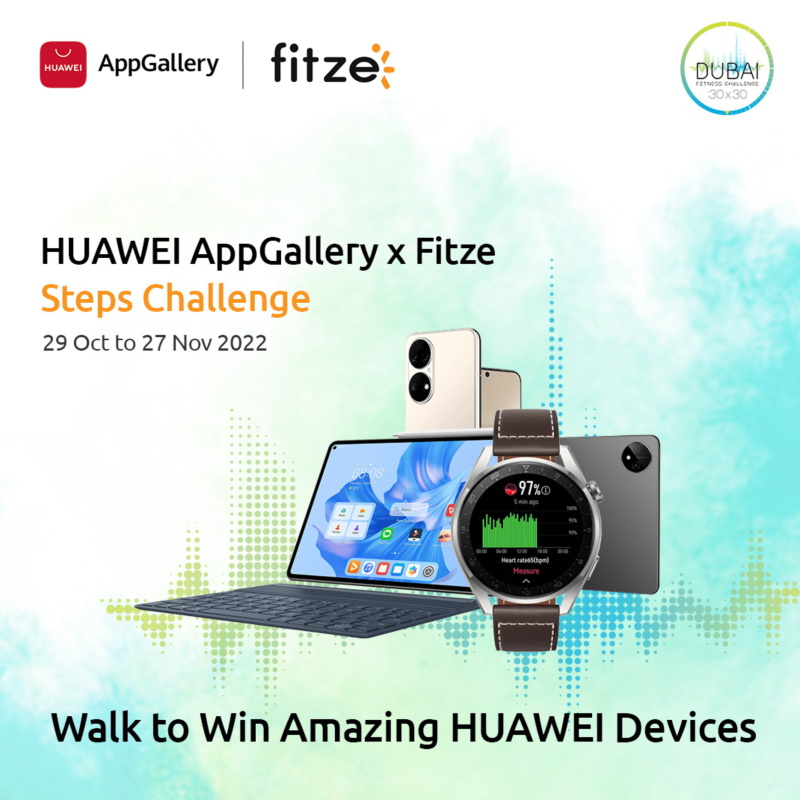 HUAWEI AppGallery collaborates with Fitze UAE to reward every step you ...