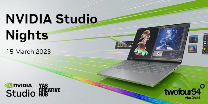NVIDIA and twofour54 to host NVIDIA Studio Nights in Abu Dhabi - Eye of ...