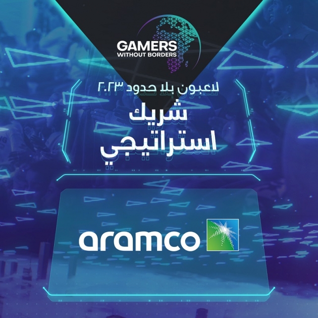 Aramco appointed as a strategic partner for Gamers Without Borders and ...